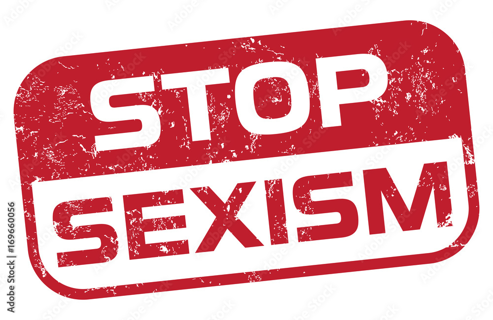 Stop Sexism