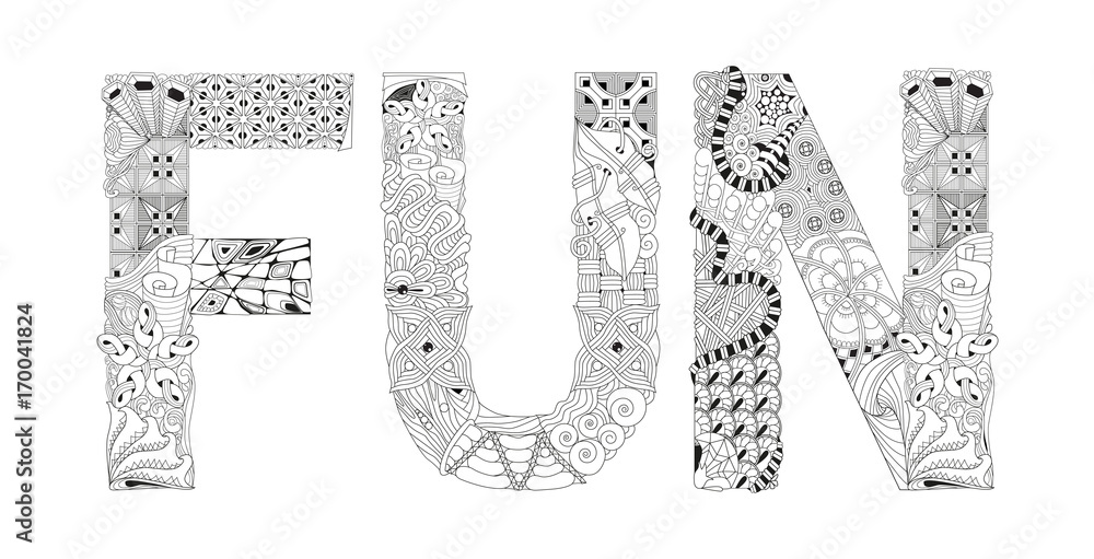 Word FUN for coloring. Vector decorative zentangle object Stock 벡터 ...
