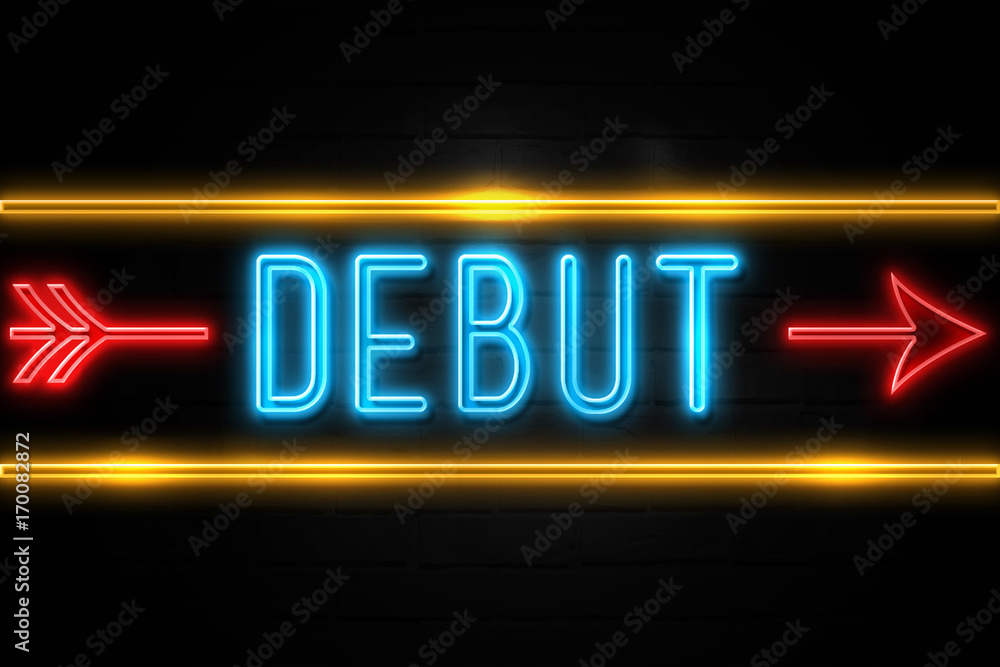 Debut - fluorescent Neon Sign on brickwall Front view Stock ...