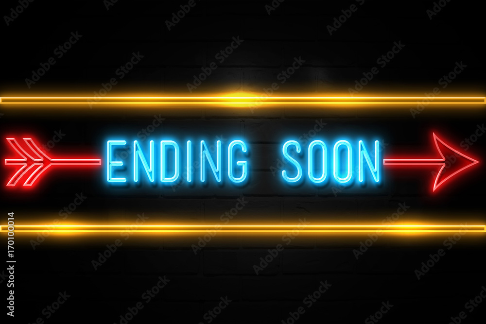 Ending Soon - fluorescent Neon Sign on brickwall Front view Stock ...