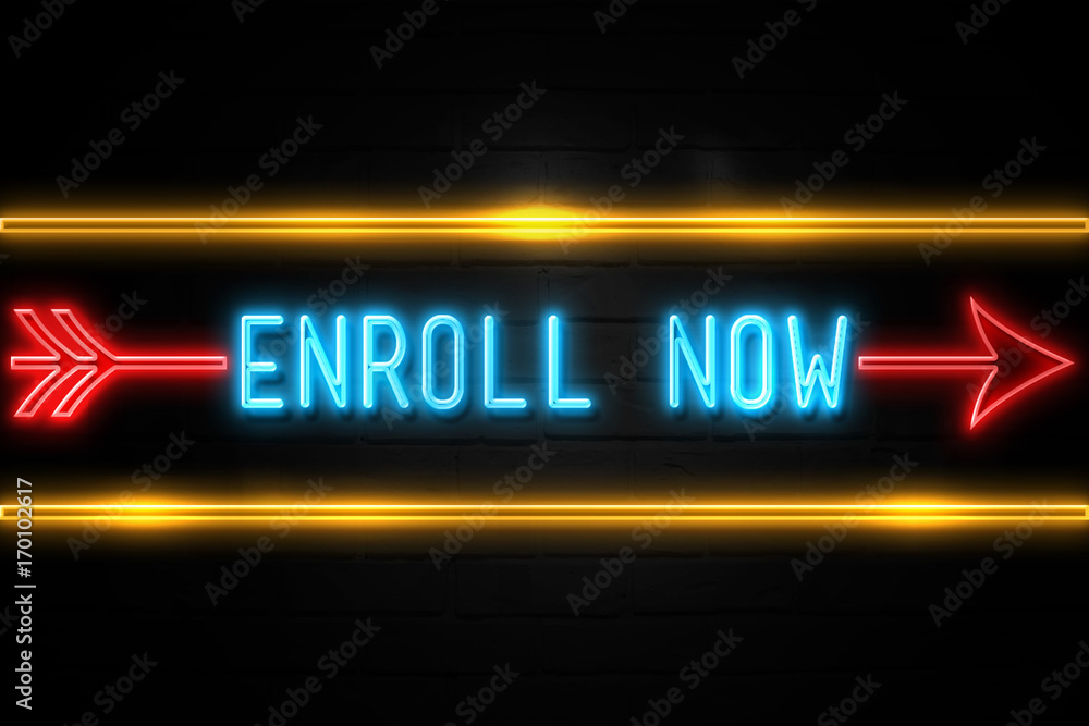 Enroll Now - fluorescent Neon Sign on brickwall Front view Stock ...