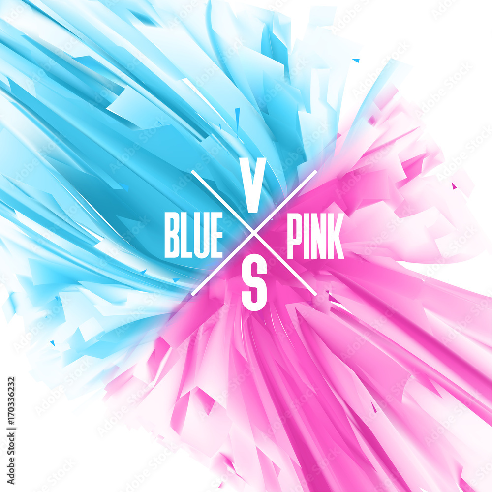 Blue and Pink color versus abstract background. Balance of masculine ...