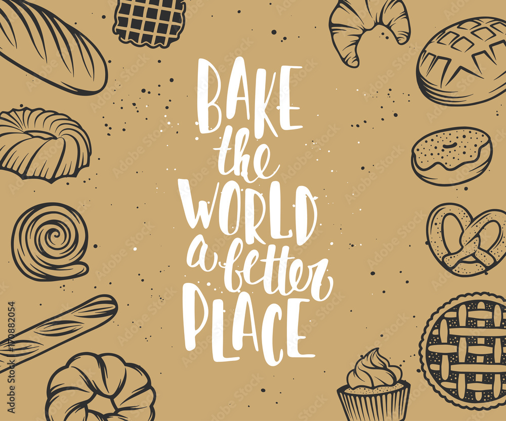Set of vector bakery elements and handwritten lettering. Hand drawn typography design with bread ...
