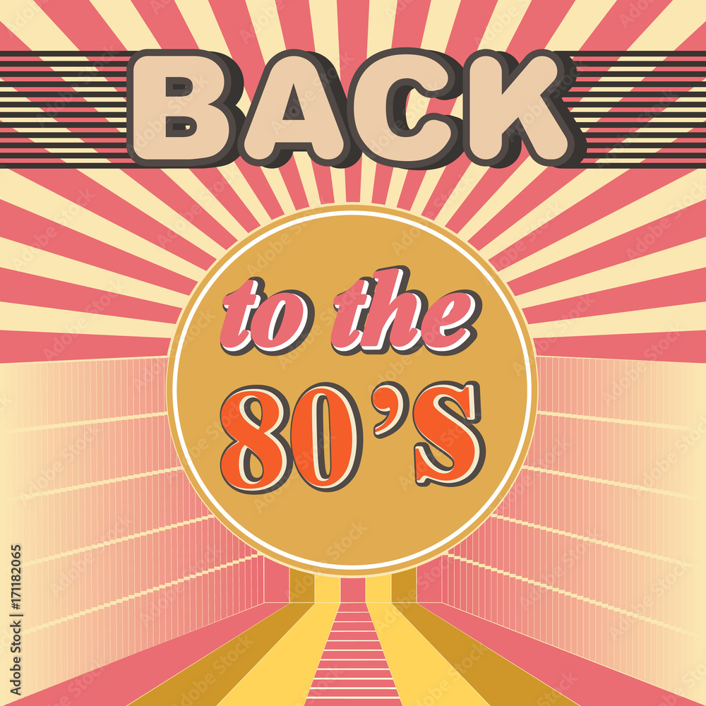 Back to the 80s retro party color poster design. Stock Vector | Adobe Stock