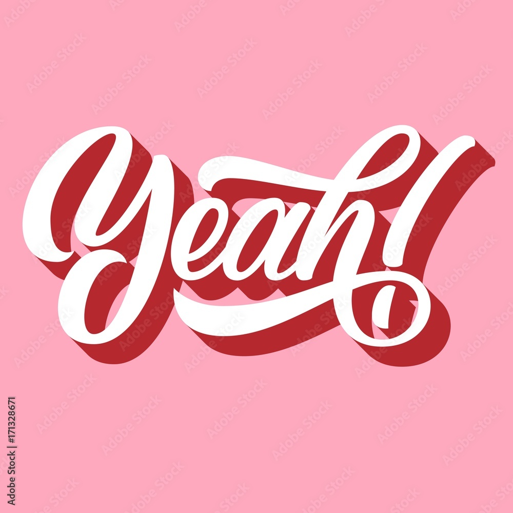 Yeah! hand lettering, custom typography with retro 3d shadow ...