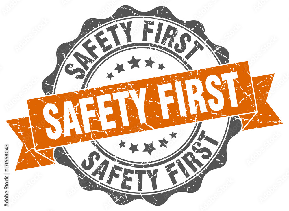 safety first stamp. sign. seal Stock Vector | Adobe Stock