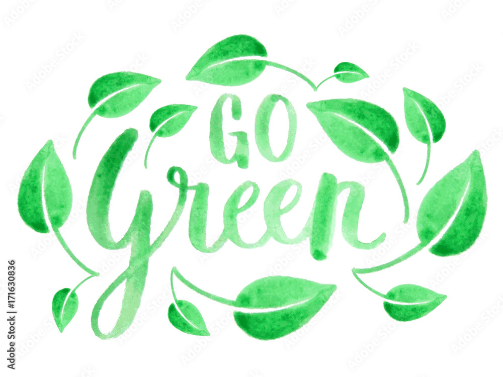 GO GREEN watercolour brush calligraphy Stock Vector | Adobe Stock
