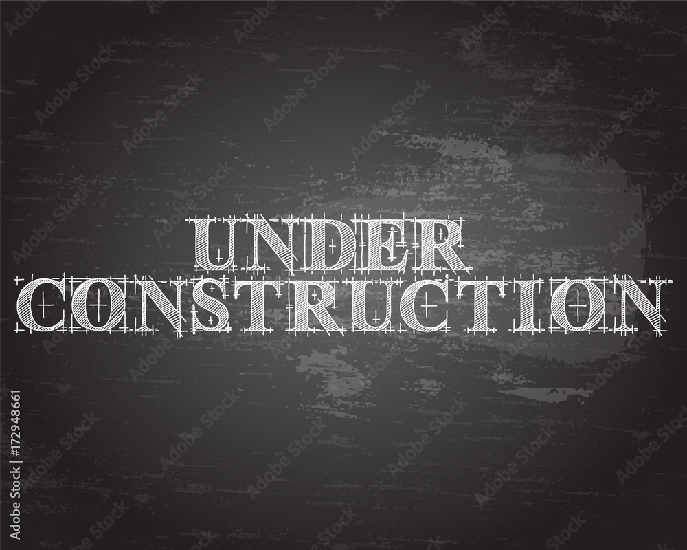 Under Construction Word Blackboard Stock Vector | Adobe Stock