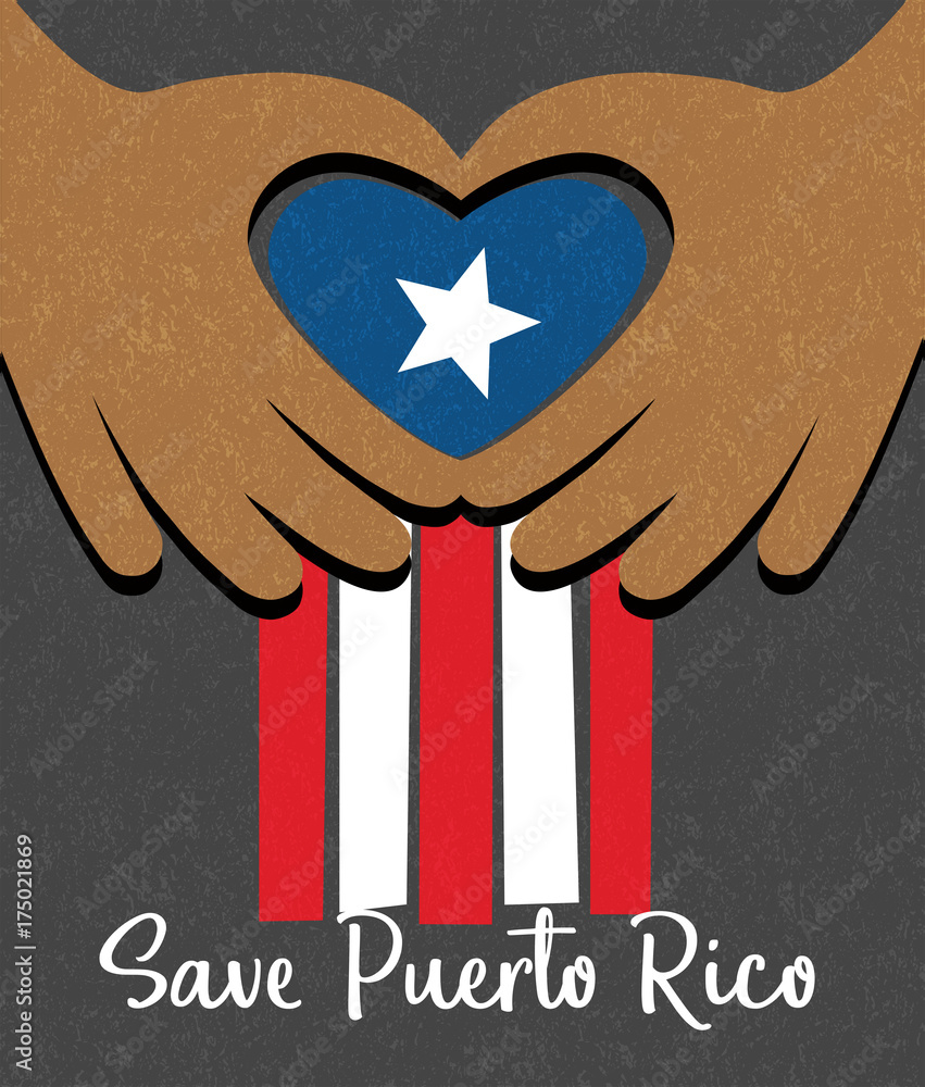 Hurricane relief for Puerto Rico design. Puerto Rican flag with hands ...