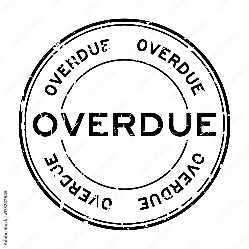 Grunge black overdue round rubber seal stamp on white background Stock-Vektorgrafik | Adobe Stock