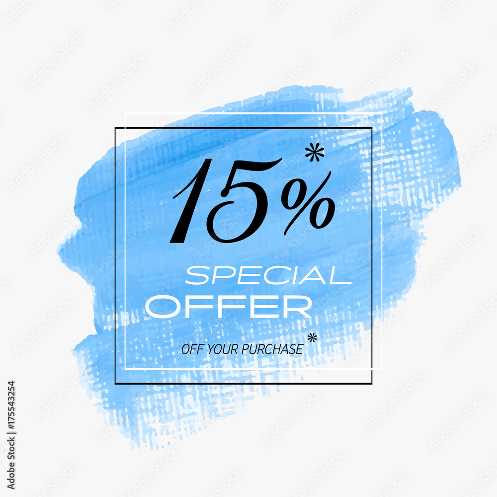Sale special offer 15% off sign over watercolor art brush stroke paint ...