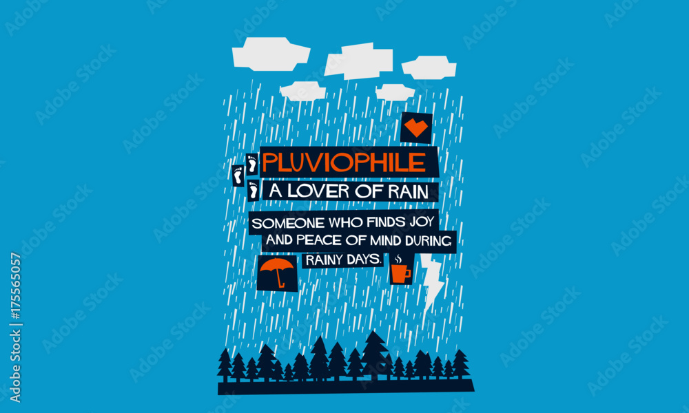 Pluviophile Definition A Lover Of Rain (Weather Quote Vector ...