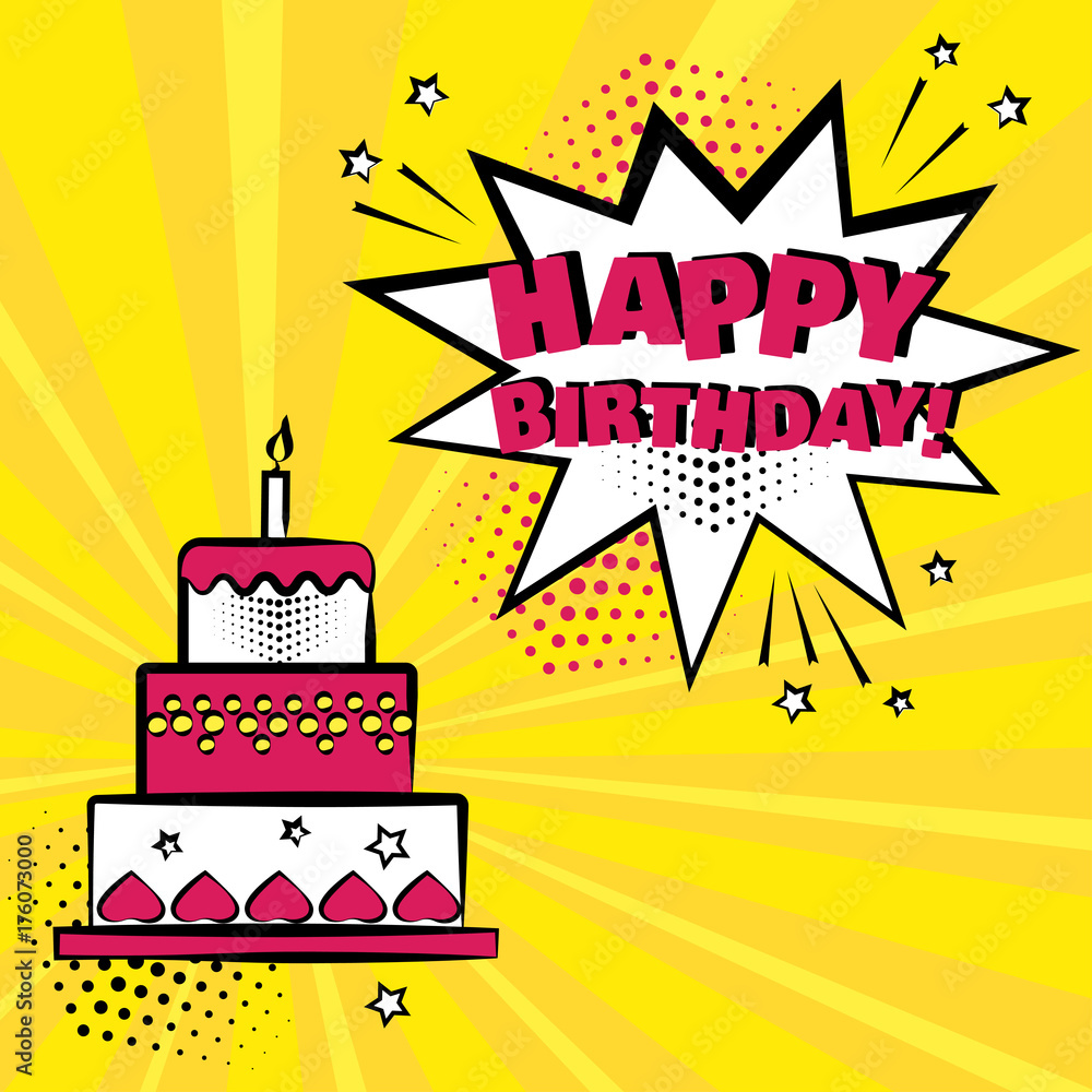 Birthday cake with candle and white comic bubble with HAPPY BIRTHDAY ...