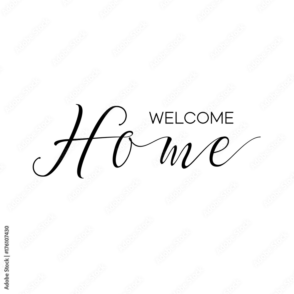 Welcome home - modern lettering on white background Stock-Illustration ...