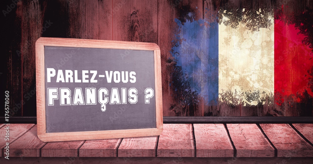 Fotografia do Stock: Composite image of parlez vous francais | Adobe Stock