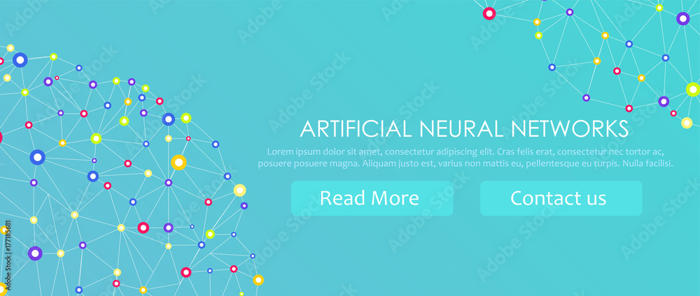 Artificial neural networks banner. A form of connectionism ANNs ...