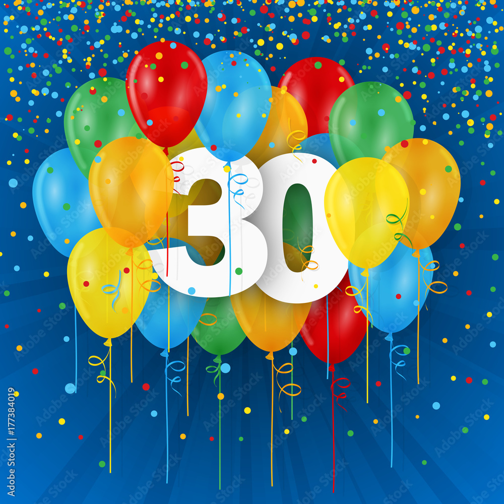 HAPPY 30th BIRTHDAY / ANNIVERSARY card with bunch of multi-coloured ...
