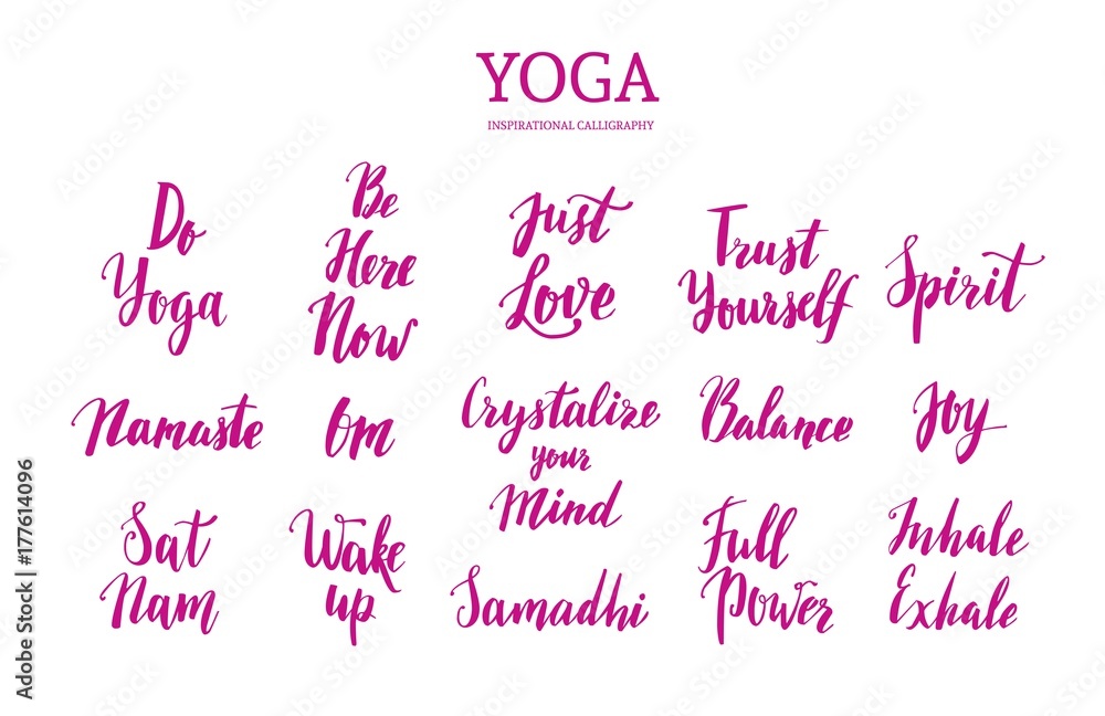 Yoga motivation. Inspirational modern vector Calligraphy. Brushpen ...