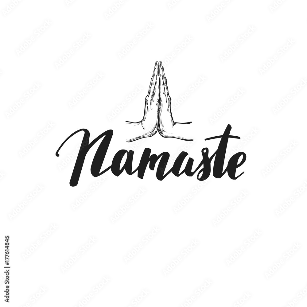Namaste. Inspirational modern vector Calligraphy. Brushpen Lettering ...