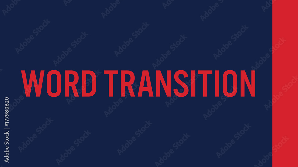 Word Transition Stock Template | Adobe Stock