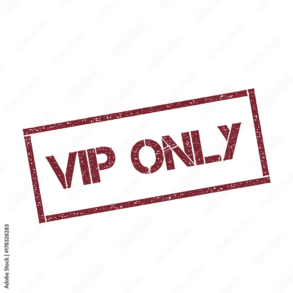 VIP Only rectangular stamp. Textured red seal with text isolated on ...