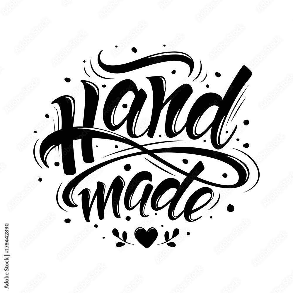 Handmade. Hand-drawn lettering. Stylish black and white logo for your ...