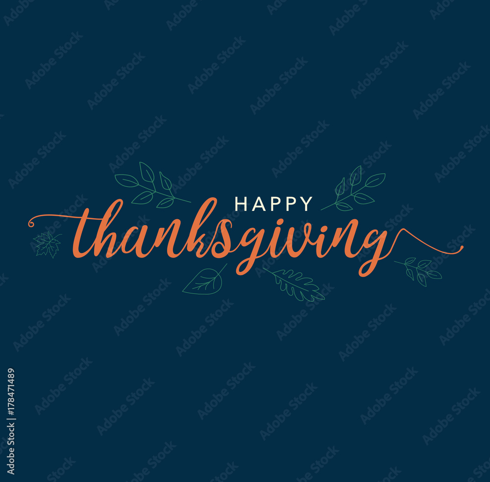 Happy Thanksgiving Calligraphy Text with Illustrated Leaves Over Dark ...