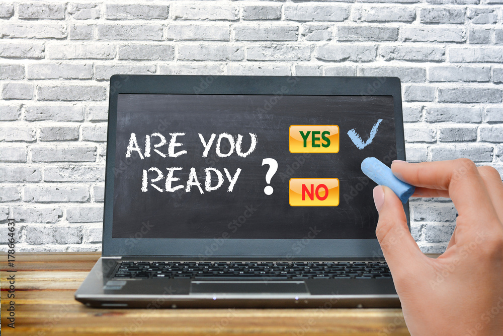 Are you ready question on computer screen looking as chalkboard Stock ...