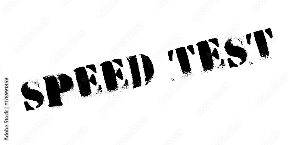 Speed Test rubber stamp. Grunge design with dust scratches. Effects can ...
