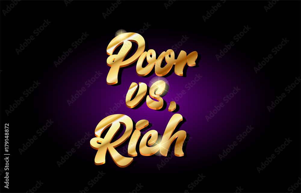 poor vs rich 3d gold golden text metal logo icon design handwritten ...