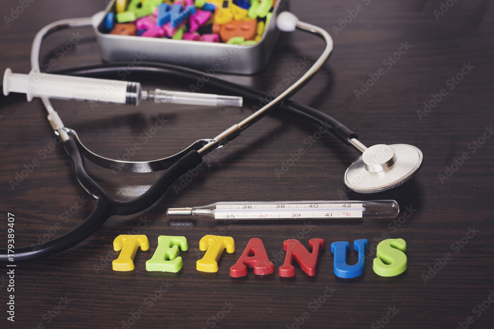 Poster colorful letter tetanus and thermometer,stethoscope,syringe ...