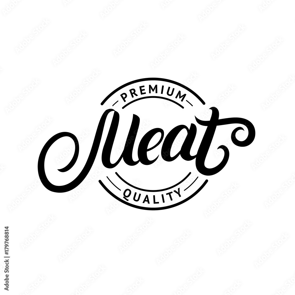 Meat hand written lettering logo, label, badge, emblem for butchery ...