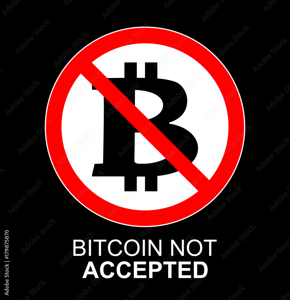 Vector bitcoin not accepted sign. Crypto monets not allowed icon with ...
