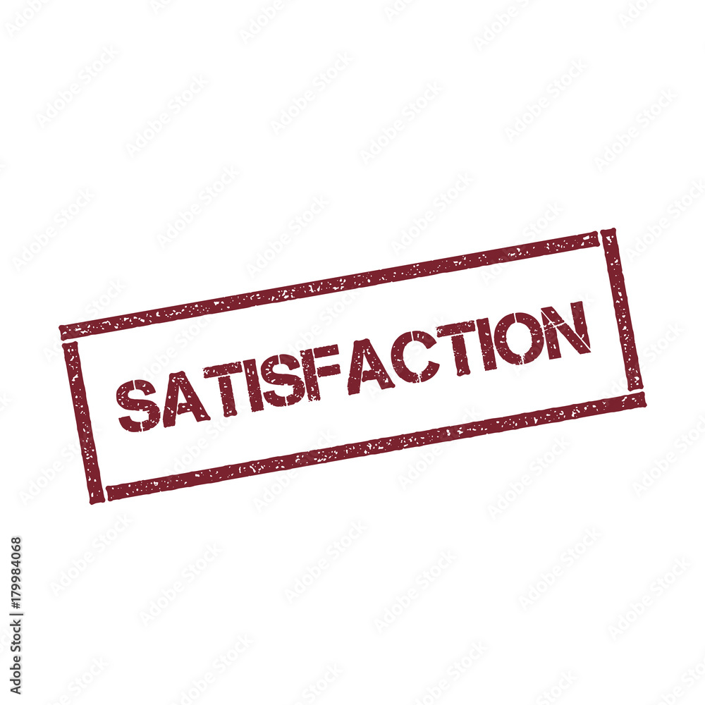 SATISFACTION rectangular stamp. Textured red seal with text isolated on ...