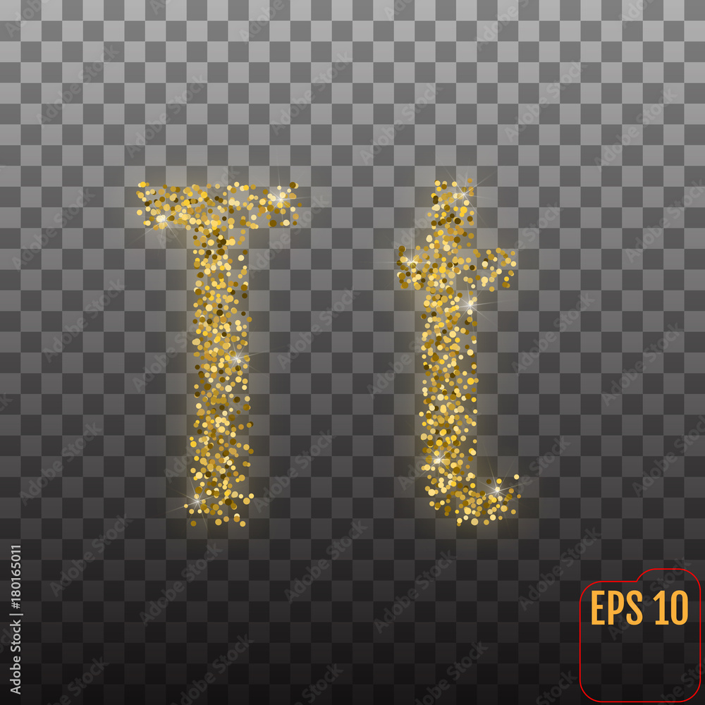 Vector Alphabet. Gold letter T on transparent background. Gold alphabet ...
