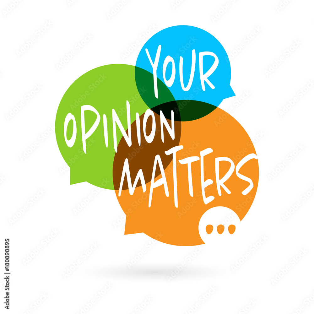 Your opinion matters Stock Vector | Adobe Stock