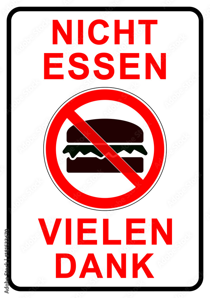ks244 Kombi-Schild - Hinweis: Nicht Essen - Vielen Dank - toasted ...