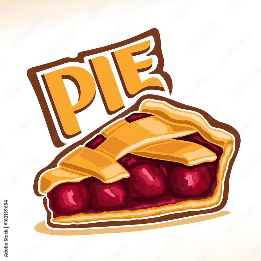Vector illustration of Cherry Pie, slice of homemade fresh ...
