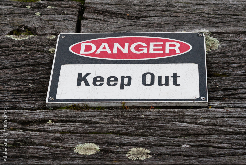 Wooden Keep Out Sign