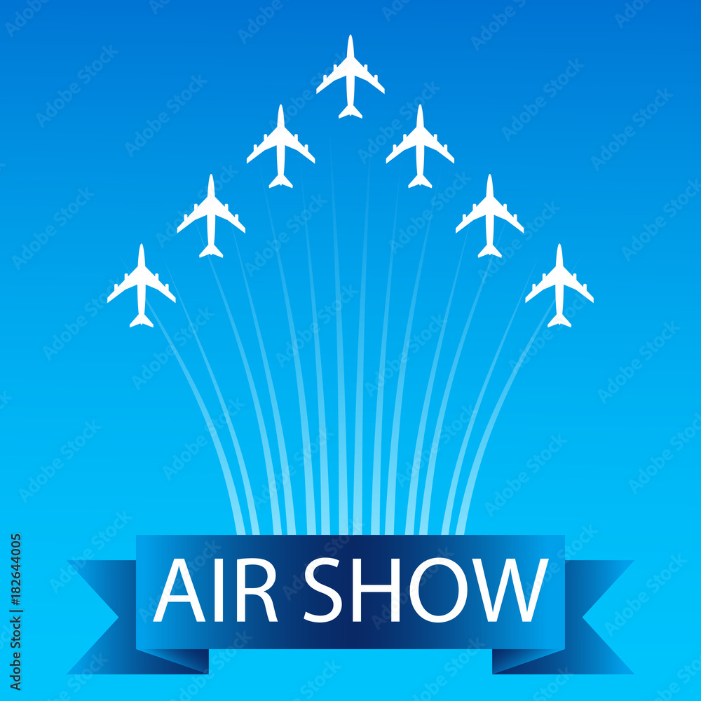 Card or poster for air show advertising. Airplanes flying in the sky in ...