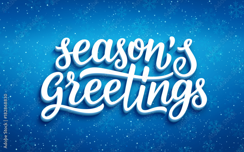 Seasons greetings lettering on blue blurry vector background with ...