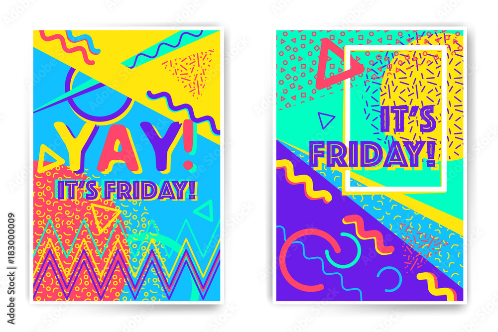 It's Friday. Yay. Vector poster templates with memphis stile ...