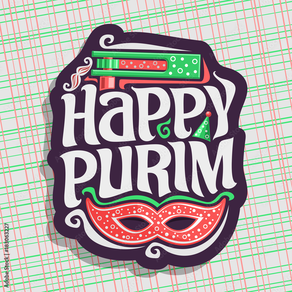 Vector logo for Happy Purim, poster with carnival mask and noise maker ...