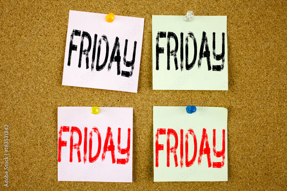 Conceptual hand writing text caption inspiration showing Friday ...