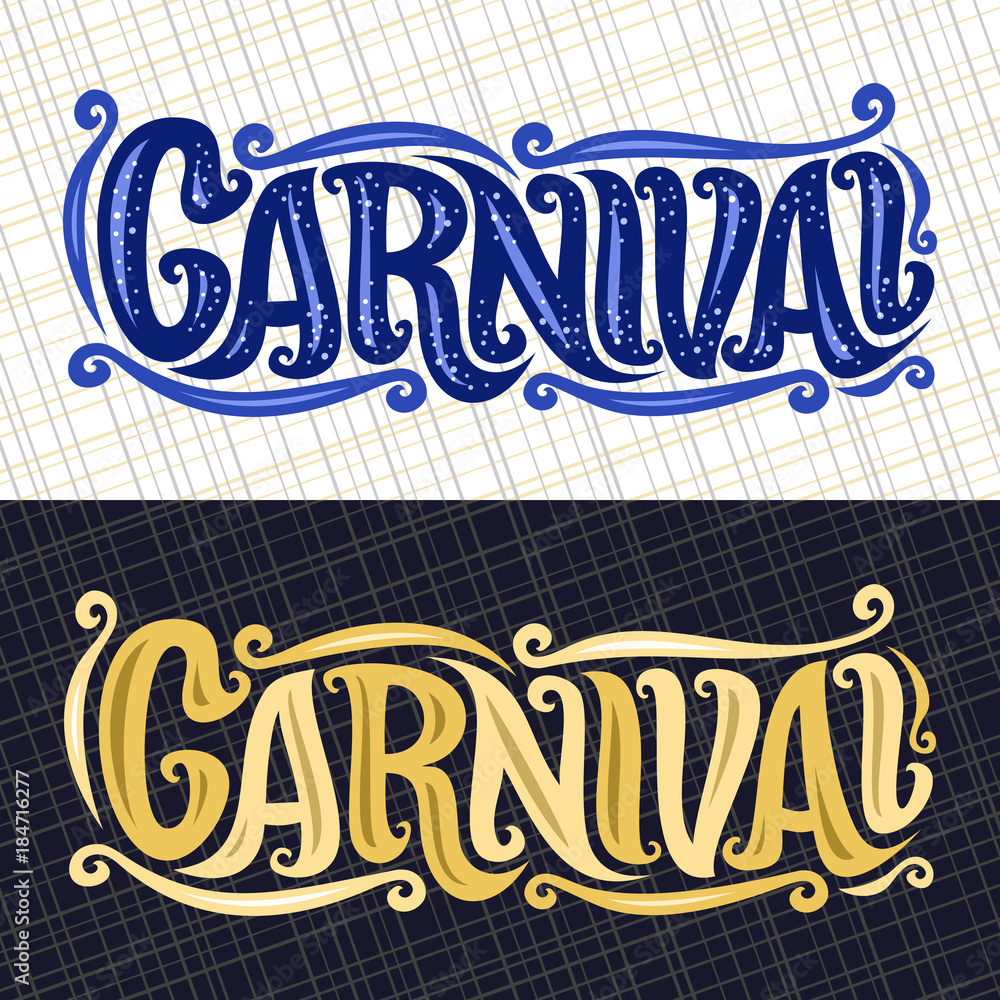 Vector banners for Carnival, hand lettering typography, decorative ...