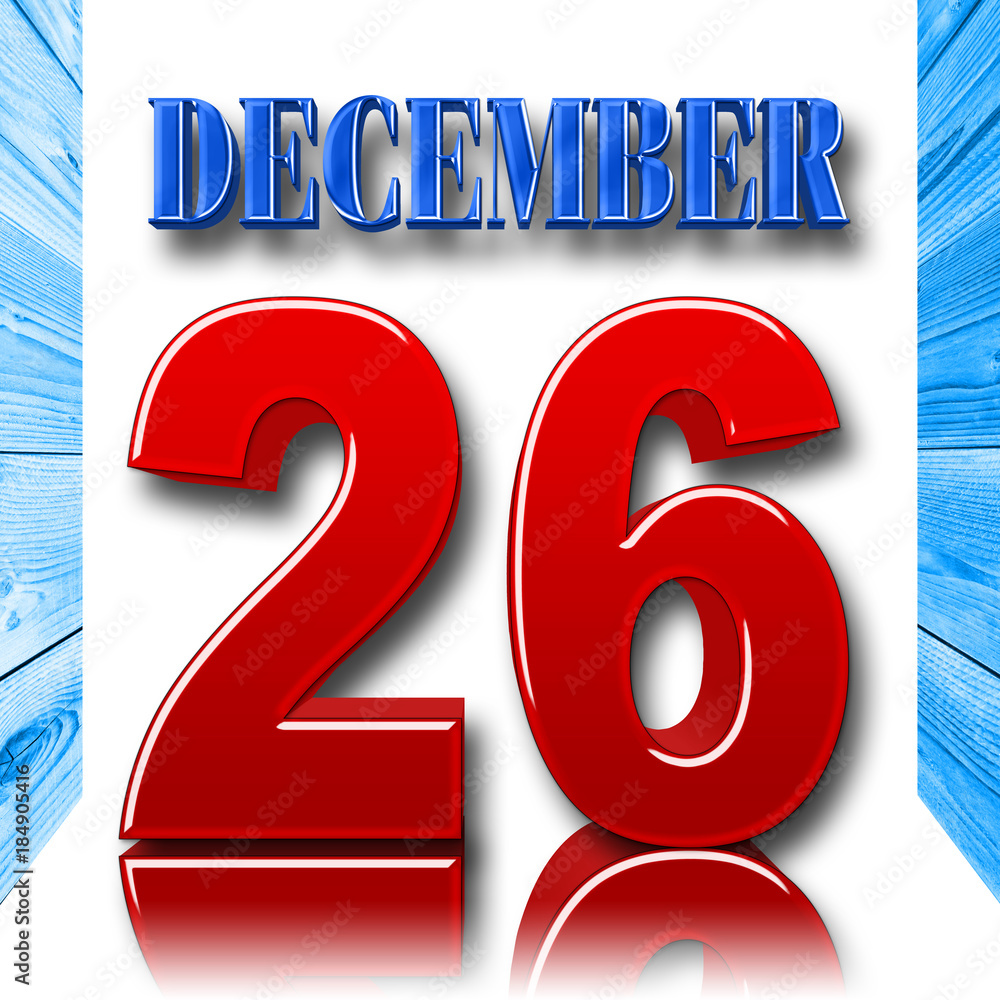 Stock Illustration - Red Bold 26 Blue Bold December, 3D Illustration ...