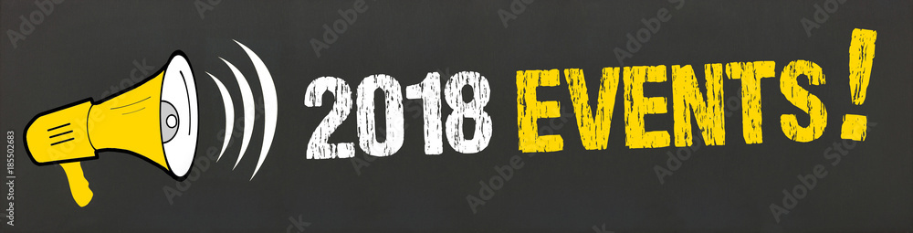 2018 Events! / Megafon auf Tafel Stock Illustration | Adobe Stock