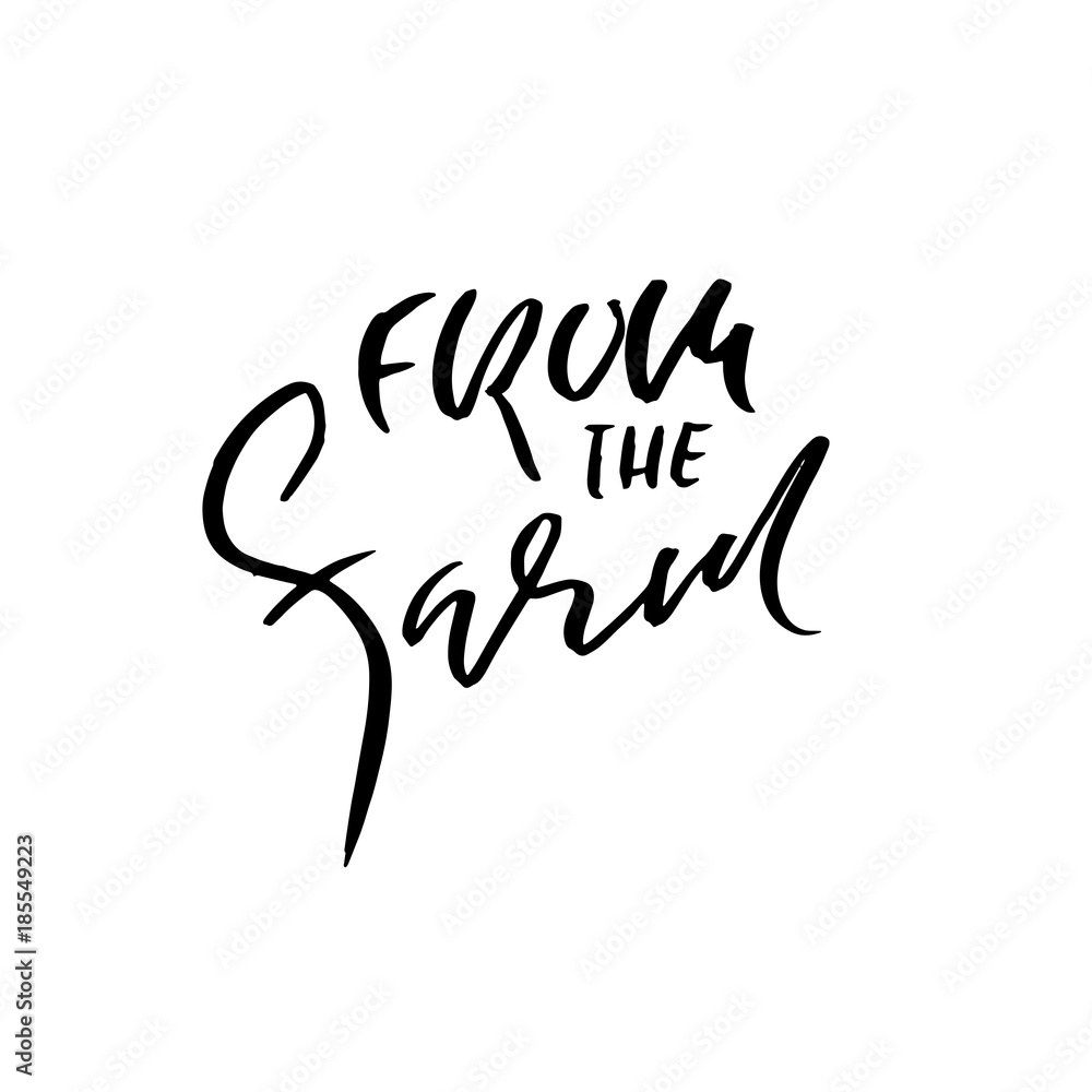 From the farm. Agriculture lettering. Farming logo. Modern dry brush ...