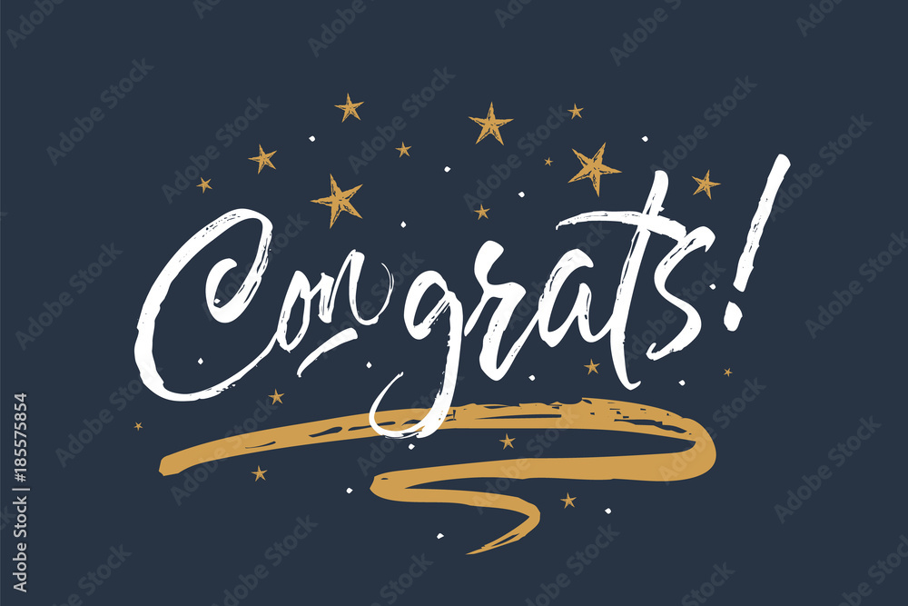 Congrats, Congratulations card. Beautiful greeting scratched ...