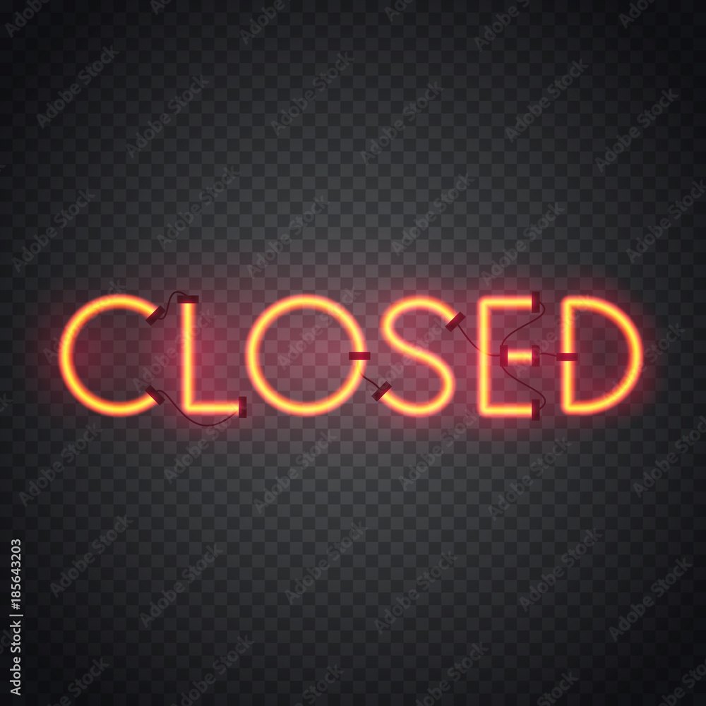 Glowing inscription closed. 3d realistic neon sign isolated on ...